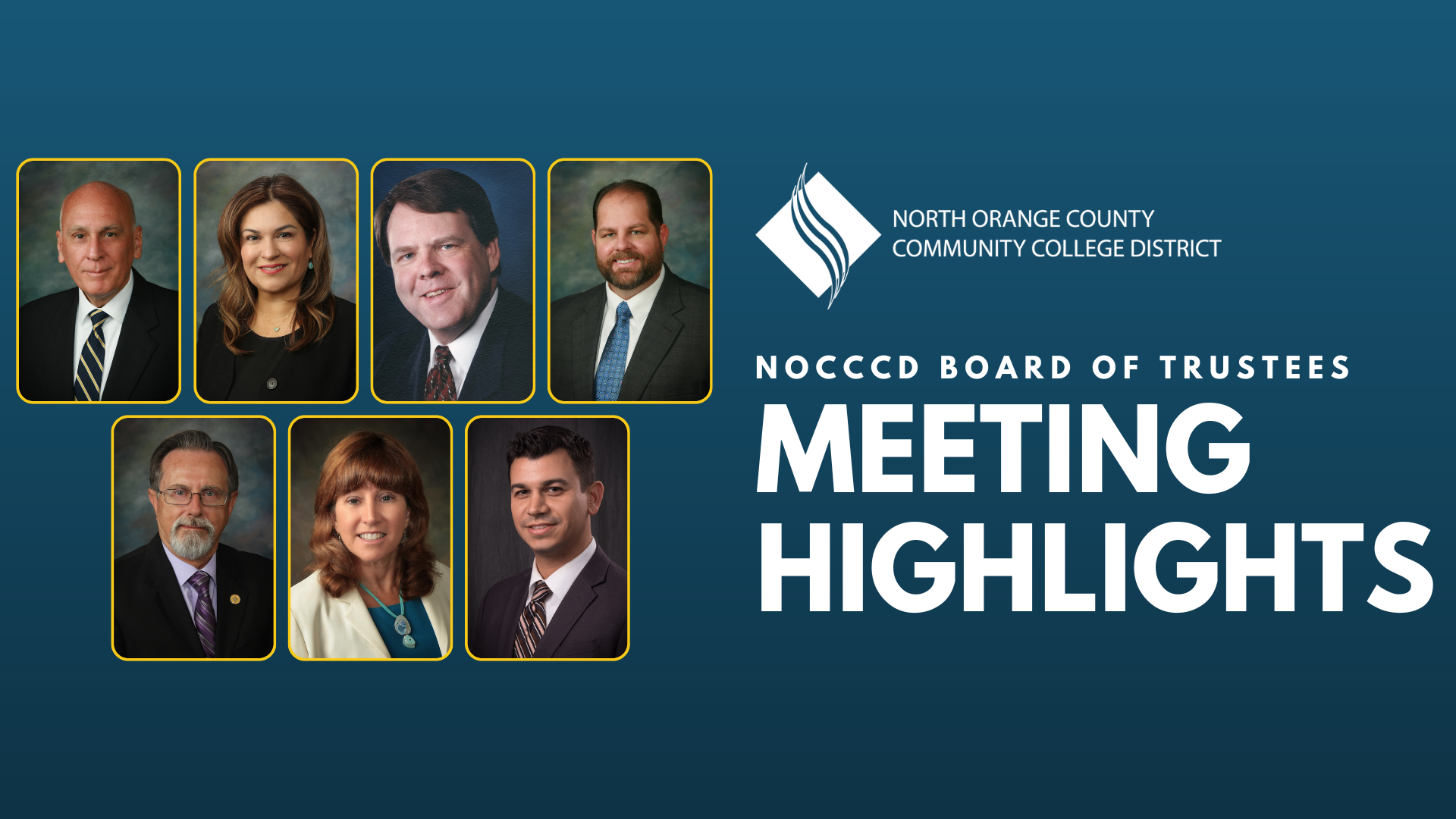 NOCCCD Board Meeting Highlights for June 24, 2025 | North Orange County ...